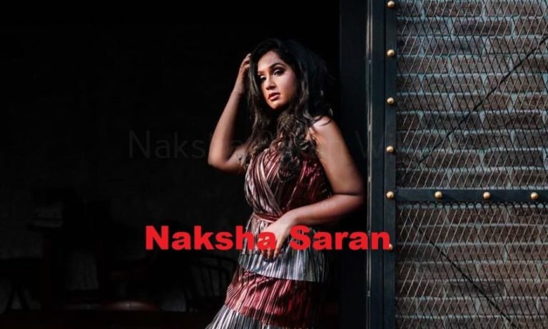 Naksha Saran Biography, Age, Family & Movies - MixIndia